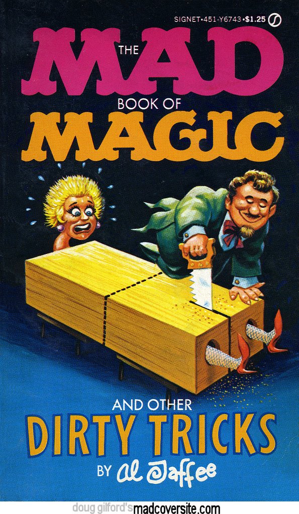 Doug Gilford's Mad Cover Site - Mad Paperbacks - The Mad Book of Magic ...